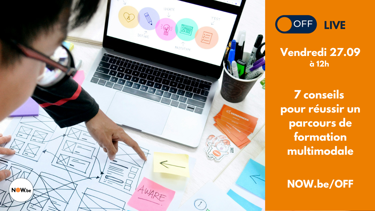7 conseils pour réussir un parcours de formation multimodale - NOW.be