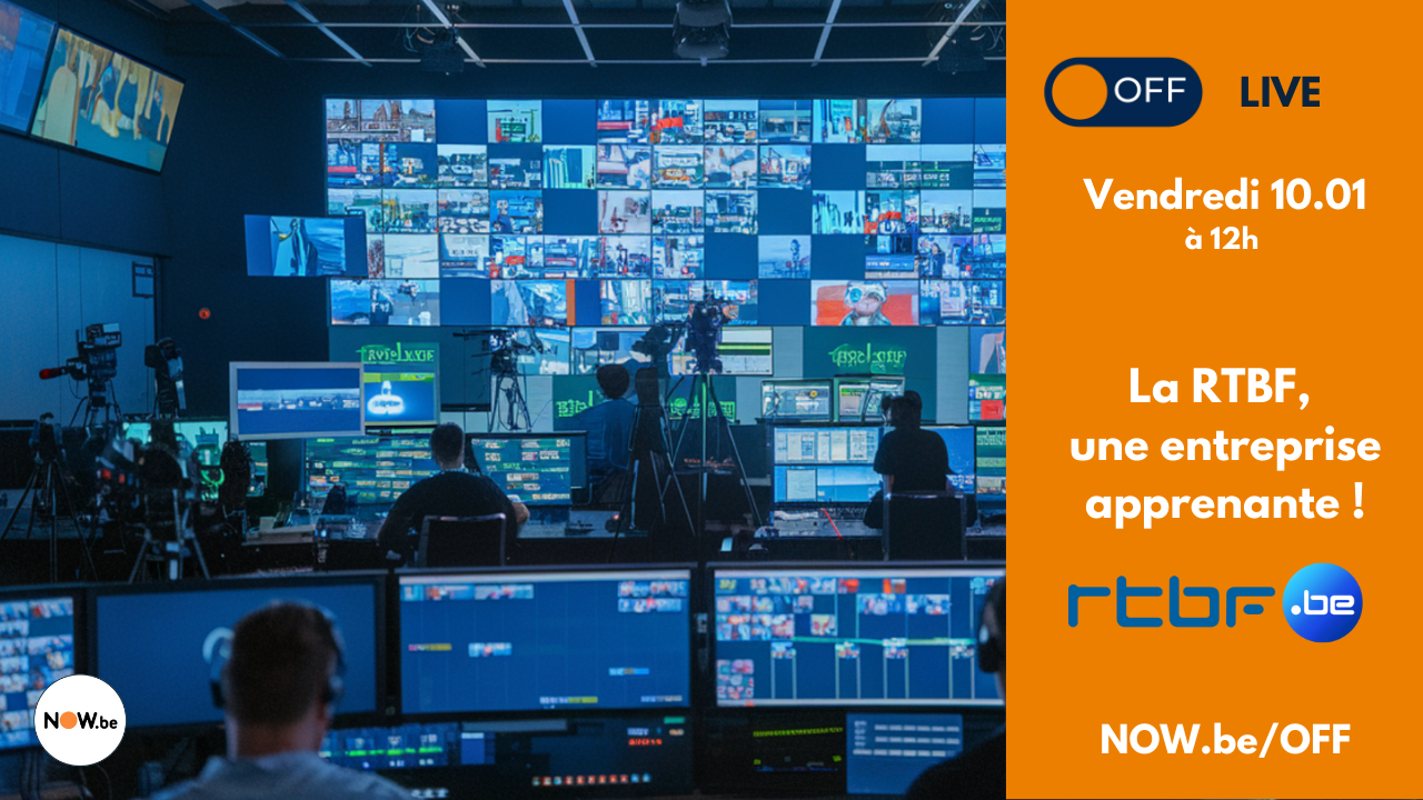 La RTBF, une entreprise apprenante ! - NOW.be